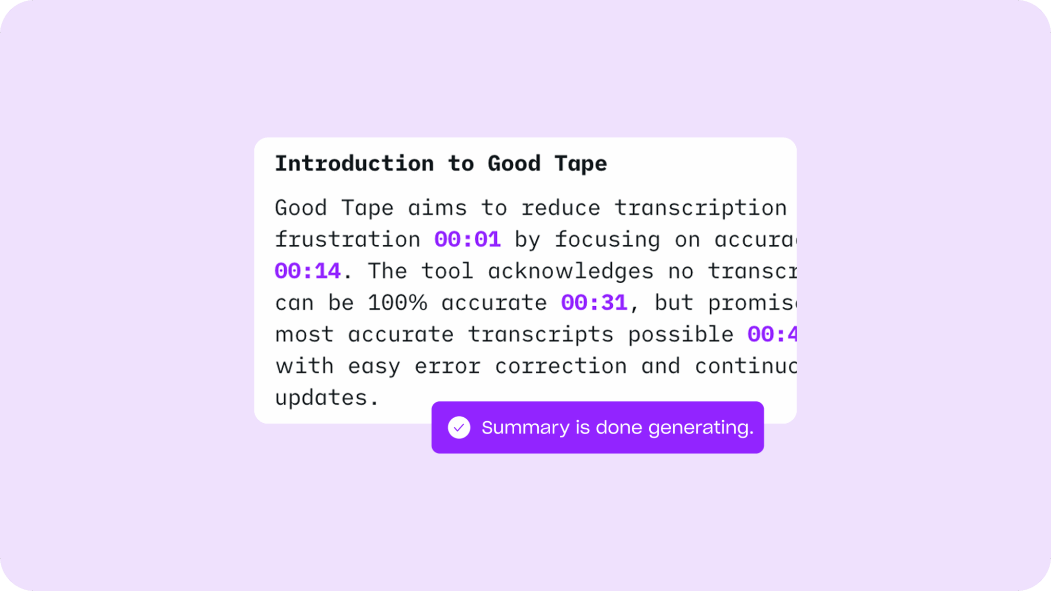 Good Tape features - Good Tape
